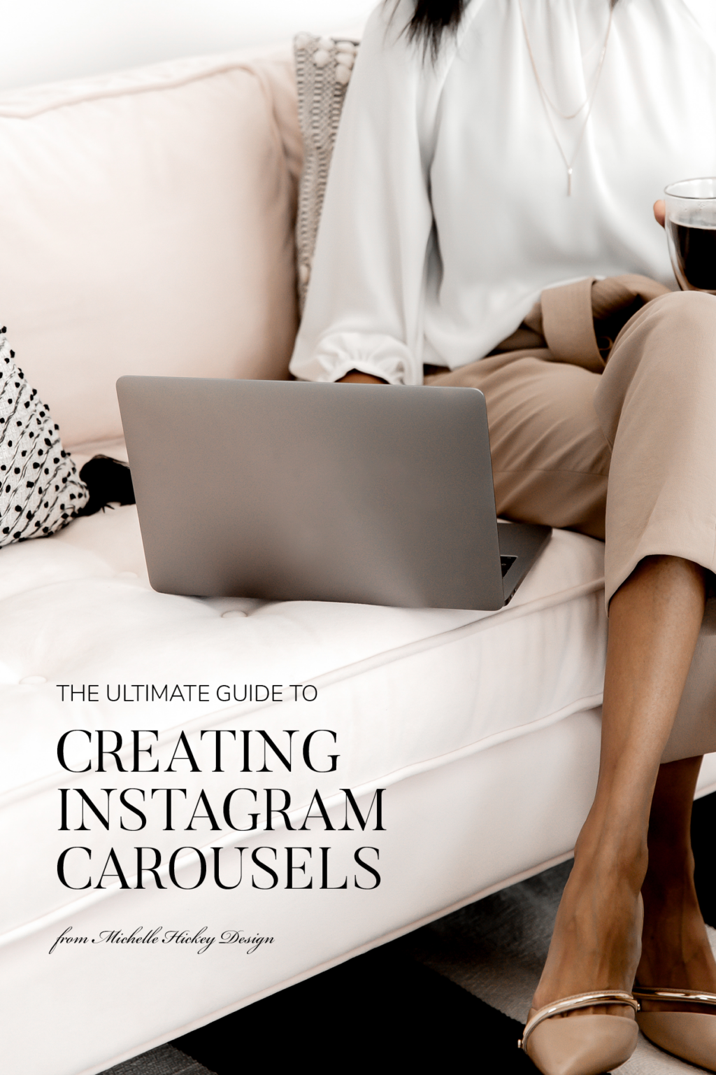 The Ultimate Guide To Creating Instagram Carousels Michelle Hickey Design